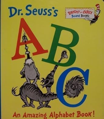 Dr. Seuss's ABC An Amazing Alphabet Book! (Bright and Early Board Books ...
