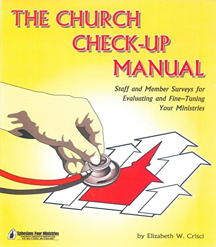 The Church Check-up Manual: Elizabeth Crisci: 9781570521874: Amazon.com ...
