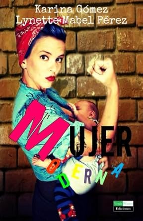 Amazon.com: Mujer Moderna (Spanish Edition): 9781492158981: Pérez ...