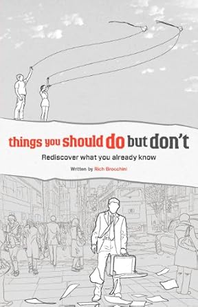 Things You Should Do But Dont: Rich Brocchini: 9780615452357: Amazon ...