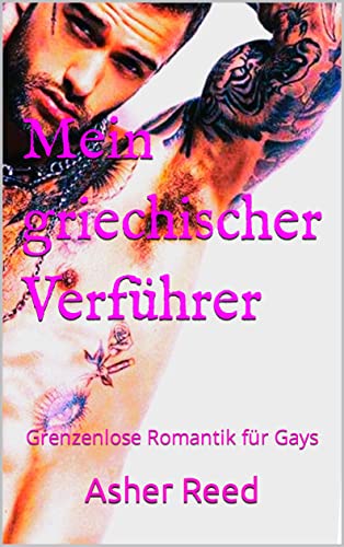 Mein griechischer Verführer: Grenzenlose Romantik für Gays eBook : Reed, Asher: Amazon.de ...