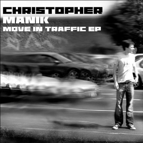 Amazon.com: Move in Traffic EP : Christopher Manik: Digital Music