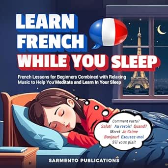 Amazon.com: Learn French While You Sleep for Beginners: French Lessons ...