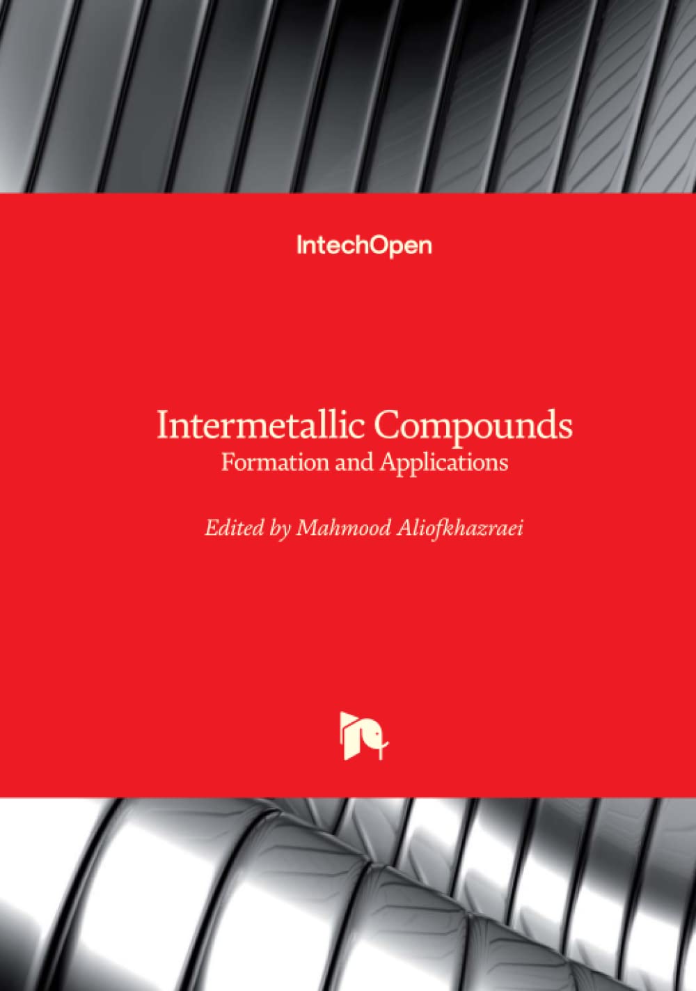 Intermetallic Compounds - Formation and Applications: Amazon.co.uk ...