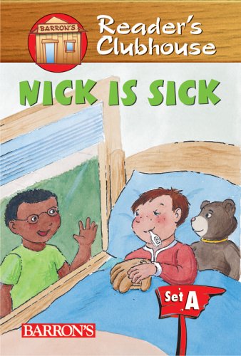 Amazon.com: Nick Is Sick (Reader's Clubhouse Level 1 Reader ...