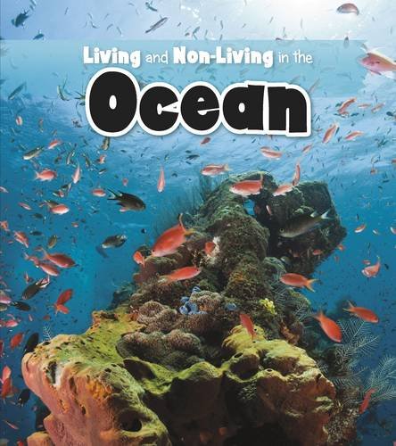 Living and Non-Living in the Ocean (Read and Learn. Book Band Level ...