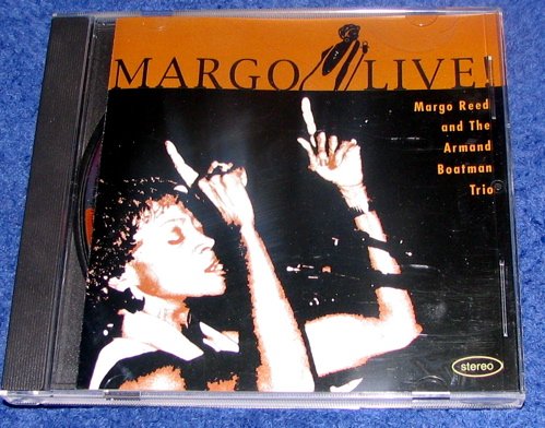 Margo Reed and The Armand Boatman Trio - Margo Live - Amazon.com Music