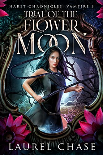 Amazon.com: Haret Chronicles Vampire: Trial of the Flower Moon: A ...