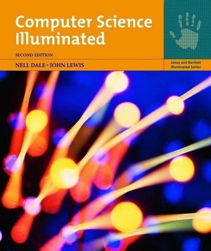 Computer Science Illuminated by Nell B. Dale (2004-01-03): Nell B. Dale ...
