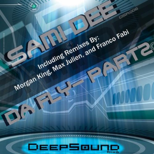 Play Da Fly - Part 2 by Sami Dee on Amazon Music