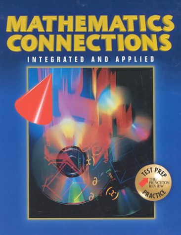 Mathematics Connections: Integrated and Applied: Ashlock: 9780028349787 ...