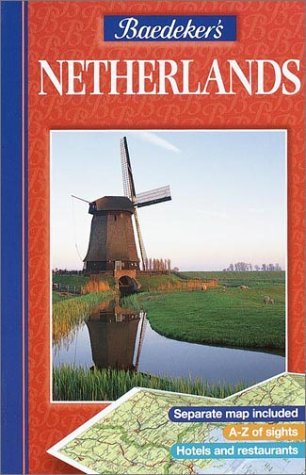 Baedeker's Netherlands: Baedeker Guides: 9780749525361: Amazon.com: Books