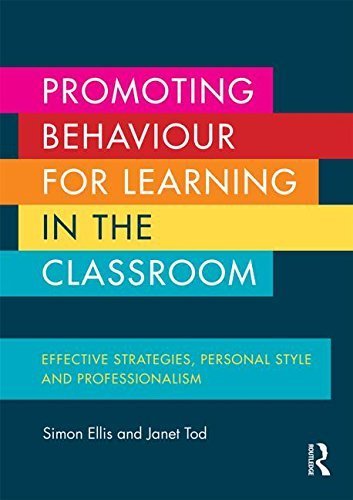 Promoting Behaviour for Learning in the Classroom: Effective strategies ...