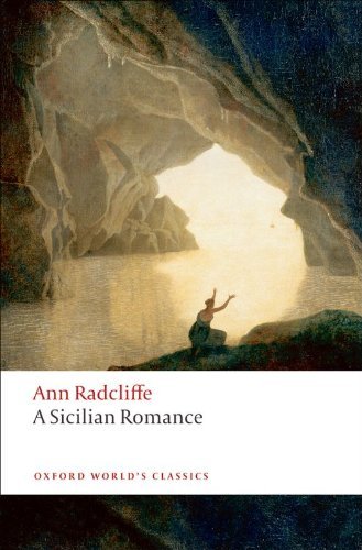 A Sicilian Romance (Oxford World's Classics) [Paperback] [2008] (Author ...