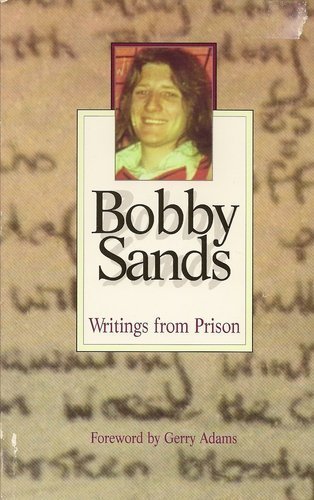 Bobby Sands: Writings from Prison: Sands, Bobby: 9781570981135: Amazon ...