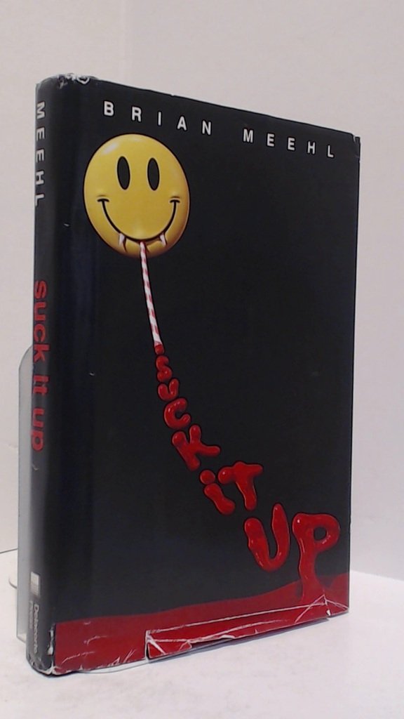 Amazon.com: Suck It Up: 9780385733007: Meehl, Brian: Books