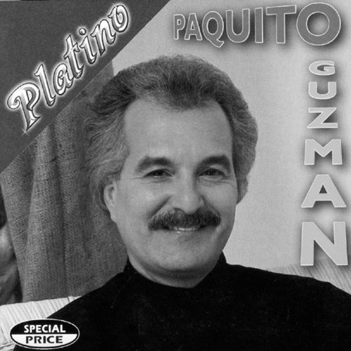 Play Serie Platino: Paquito Guzman by Paquito Guzmán on Amazon Music