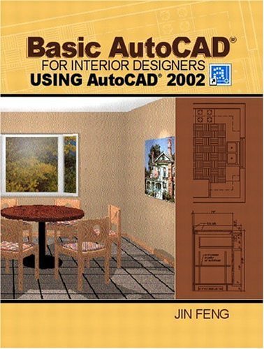 Amazon.com: Basic AutoCAD for Interior Designers Using AutoCAD 2002: ...