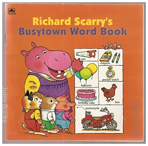 Richard Scarry's Busytown Word Book: Scarry, Richard: 9780307128461 ...