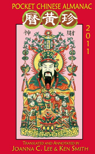 Pocket Chinese Almanac 2012: Joanna C. Lee, Ken Smith, Tai Liping ...