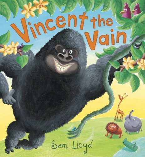 By Sam Lloyd Vincent the Vain [Board book]: Amazon.co.uk: Sam Lloyd ...