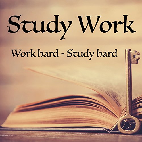 Amazon.com: Study Work - Work Hard - Study Hard : Study Work, Musica ...