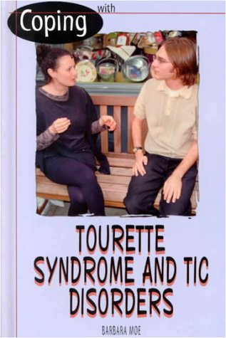 Coping With Tourette Syndrome and Tic Disorders : Amazon.in: Books