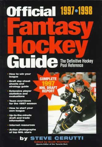 The Official Fantasy Hockey Guide: The Definitive Hockey Pool Reference ...