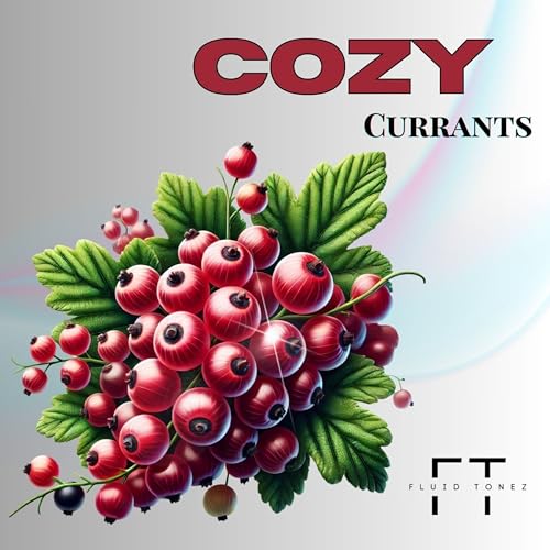 Play Cozy Currants by FLUID TONEZ on Amazon Music Unlimited
