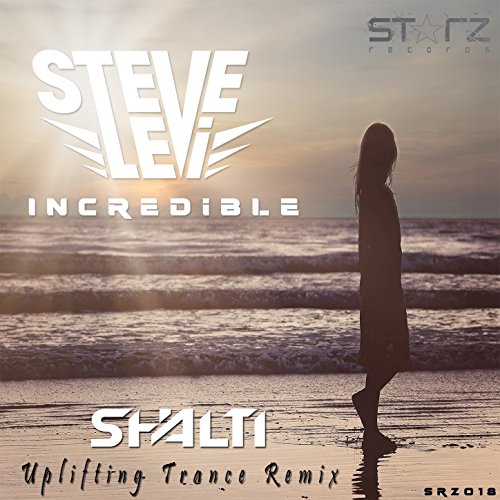 Amazon.com: Incredible (Shalti Remix) : Steve Levi: Digital Music
