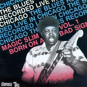 Magic Slim - Vol. 1-Born on a Bad Sign - Amazon.com Music
