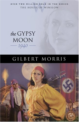 Amazon.com: The Gypsy Moon: 1940 (The House of Winslow #35 ...