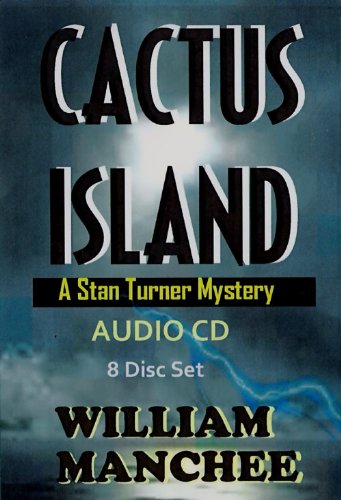 Amazon.com: Cactus Island: 9781929976508: William Manchee: Books
