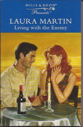 Living with the Enemy (Presents S.): Laura Martin: 9780263798135 ...