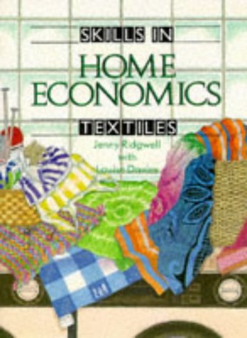 Skills in Home Economics: Textiles (Skills in Home Economics): Jenny ...