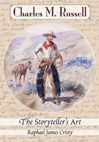 Buy Charles M Russell: The Storyteller's Art Book Online at Low Prices ...