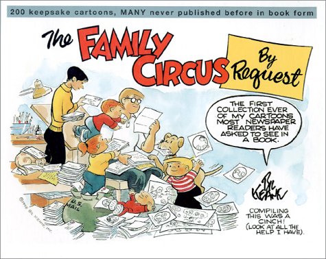 The Family Circus by Request: Keane, Bil: 9780824946036: Amazon.com: Books
