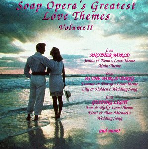 Various Artists - Soap Opera's Greatest Love Themes, Volume II - Amazon ...