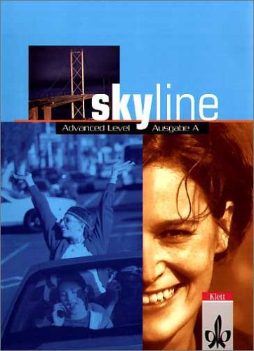 Skyline. Advanced Level. Edition A. Workbook: Ashford, Stephanie ...