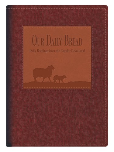 Our Daily Bread Gift Edition: Discovery House Publishers: 9781572933934 ...