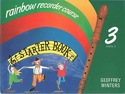Amazon.com: Rainbow Recorder Course Starter Book Level 3: 9780582057678 ...