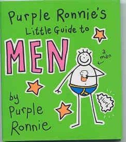 Purple Ronnie's Little Guide to Men: Purple Ronnie: 9780752272405 ...