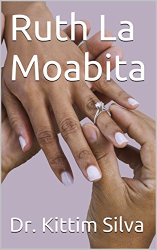 Ruth La Moabita eBook : Bermúdez, Dr. Kittim Silva: Amazon.es: Tienda ...