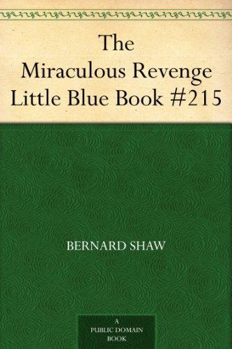 The Miraculous Revenge Little Blue Book #215 - Kindle edition by Shaw ...