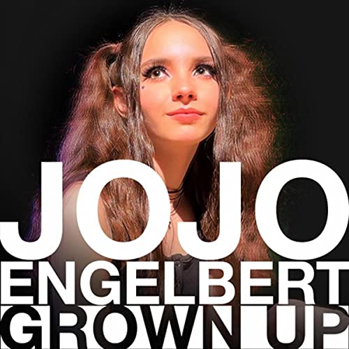 Play Grown Up by JoJo Engelbert on Amazon Music