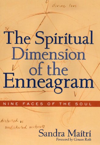The Spiritual Dimension of the Enneagram: Nine Faces of the Soul ...