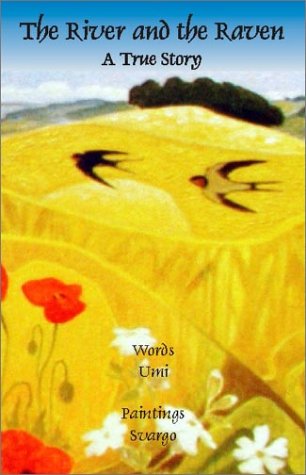 The River and the Raven: Umi Tom Lodge: 9780969593843: Amazon.com: Books