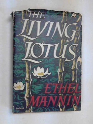 Amazon.com: The Living Lotus: Ethel Mannin: Books