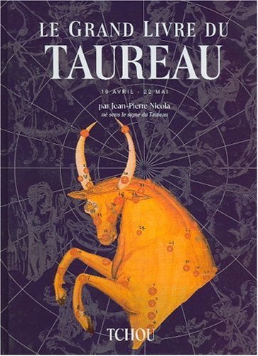 Amazon.fr - Le grand livre du Taureau - Nicola, Jean-Pierre - Livres