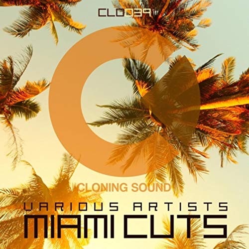 Amazon MusicでVARIOUS ARTISTSのMiami Cutsを再生する